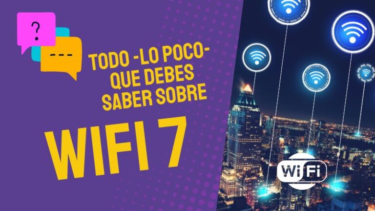 WiFi 7 - Todo lo (poco) que tienes que saber de 802.11be - ITA TECH