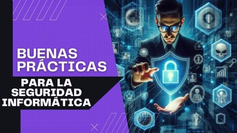 Buenas prácticas para la seguridad informática en su empresa - ITA TECH
